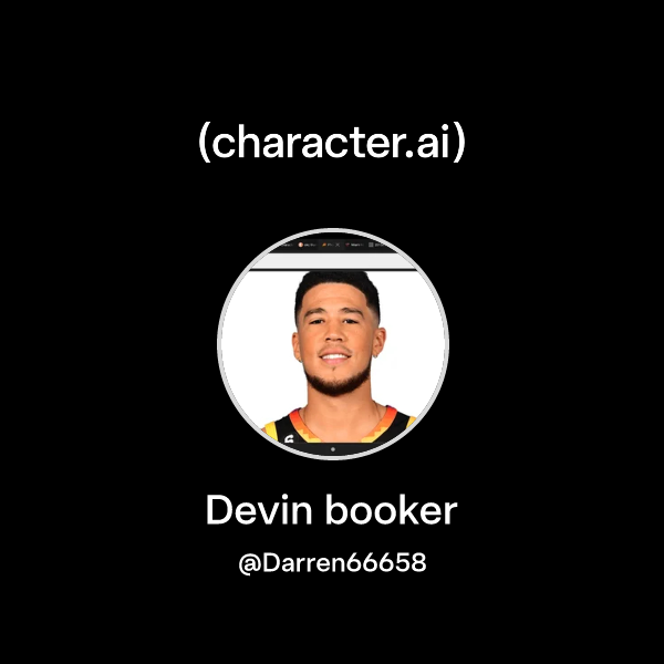 Chat with Devin booker | character.ai | AI Chat, Reimagined–Your Words. Your World.