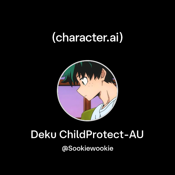 Chat with Deku ChildProtect-AU | character.ai | Personalized AI for ...