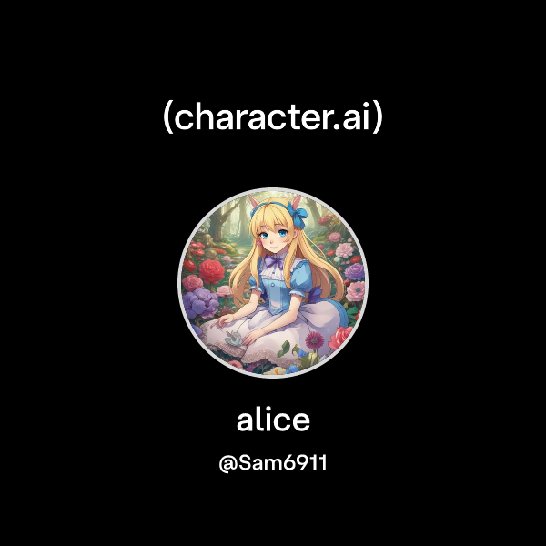 Chat with alice | character.ai | AI Chat, Reimagined–Your Words. Your ...