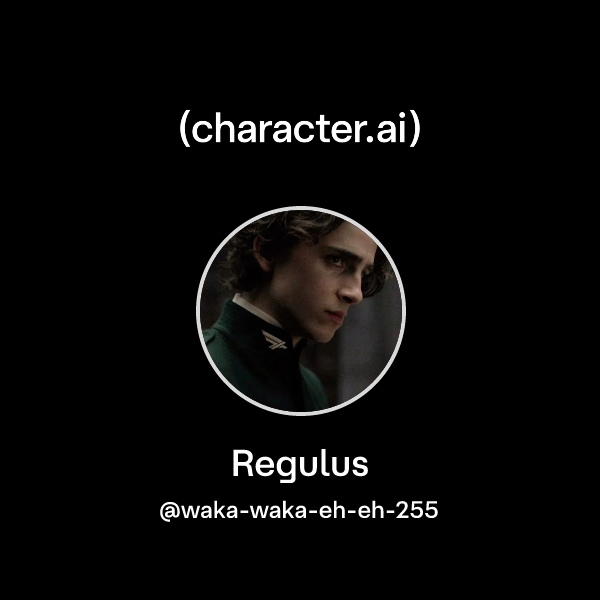 Chat with Regulus | character.ai | AI Chat, Reimagined–Your Words. Your ...
