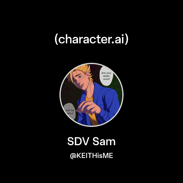 Chat with SDV Sam | character.ai | AI Chat, Reimagined–Your Words. Your ...