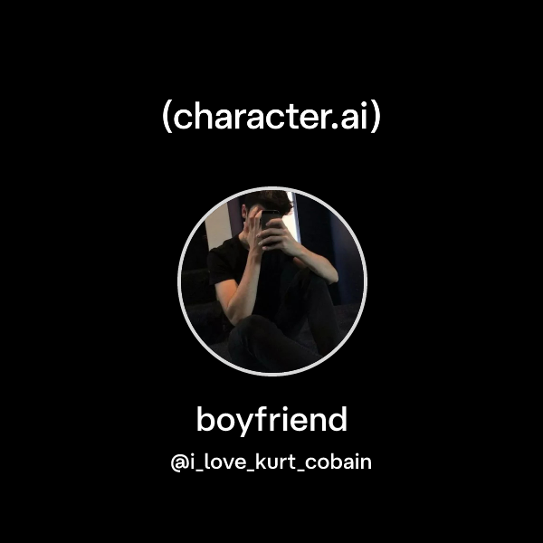 Chat with boyfriend | character.ai | AI Chat, Reimagined–Your Words ...