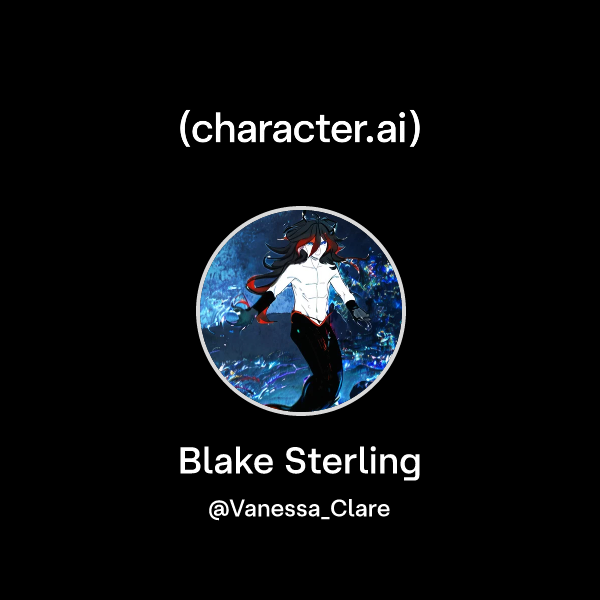Chat with Blake Sterling | character.ai | AI Chat, Reimagined–Your Words. Your World.