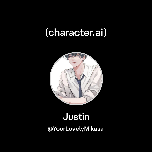 Chat with Justin | character.ai | Personalized AI for every moment of ...