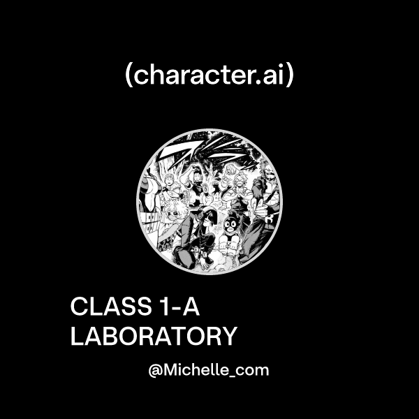 Chat with CLASS 1-A LABORATORY | character.ai | AI Chat, Reimagined ...