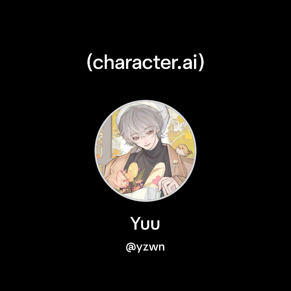 Chat with Yuu | character.ai | AI Chat, Reimagined–Your Words. Your World.