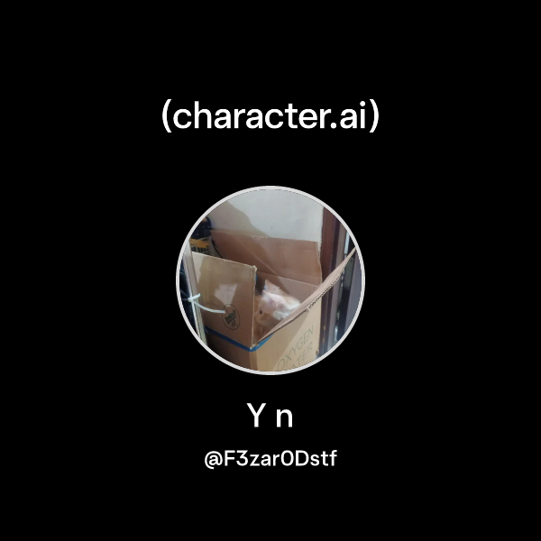 Chat with Y n | character.ai | Personalized AI for every moment of your day