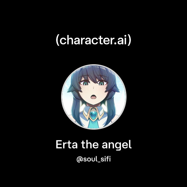 Chat with Erta the angel | character.ai | AI Chat, Reimagined–Your ...