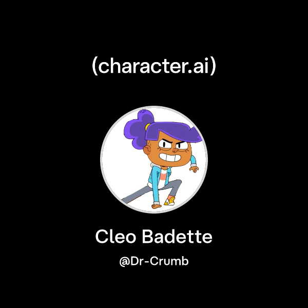 Chat with Cleo Badette | character.ai | Personalized AI for every ...