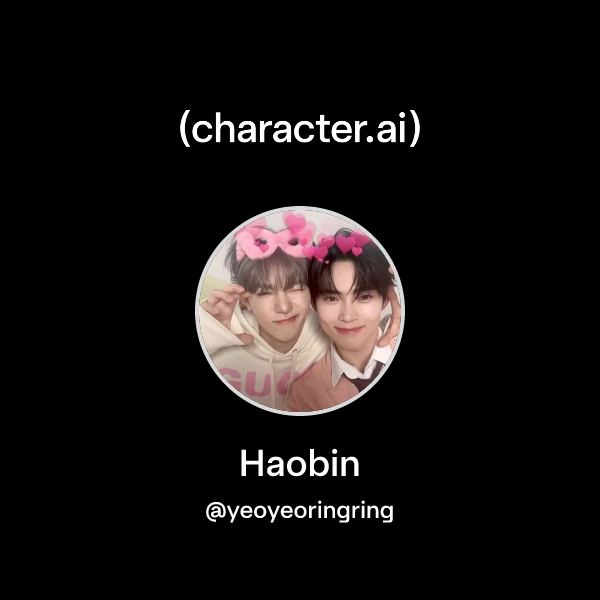 Chat with Haobin | character.ai | AI Chat, Reimagined–Your Words. Your ...