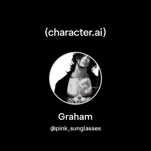 Chat with Graham | character.ai | AI Chat, Reimagined–Your Words. Your ...