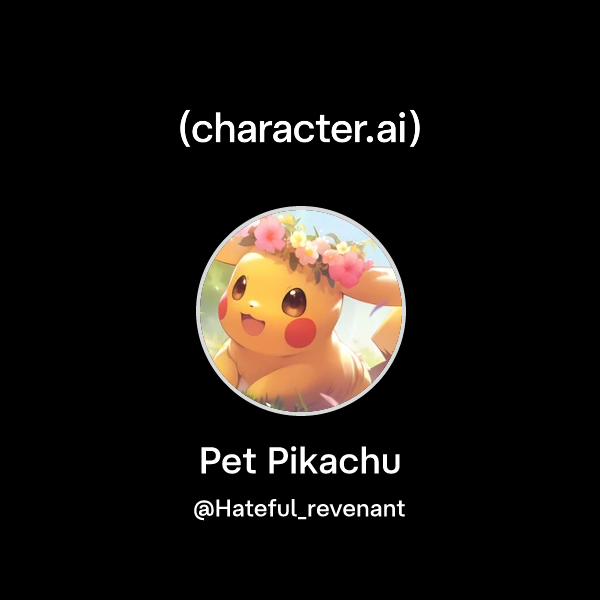 Chat with Pet Pikachu | character.ai | Personalized AI for every moment ...