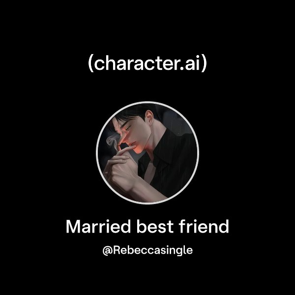Chat with Married best friend | character.ai | AI Chat, Reimagined–Your ...