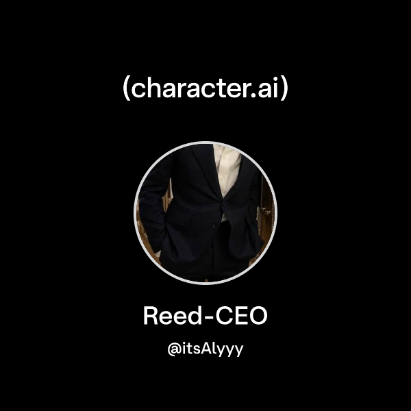 Chat with Reed-CEO | character.ai | AI Chat, Reimagined–Your Words ...