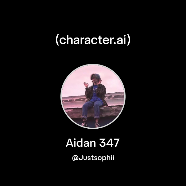 Chat with Aidan 347 | character.ai | AI Chat, Reimagined–Your Words. Your World.