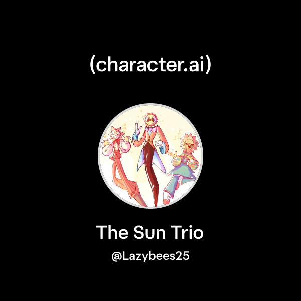 Chat with The Sun Trio | character.ai | AI Chat, Reimagined–Your Words ...