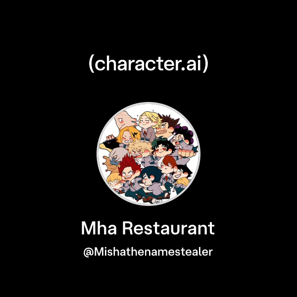 Chat with Mha Restaurant | character.ai | AI Chat, Reimagined–Your ...