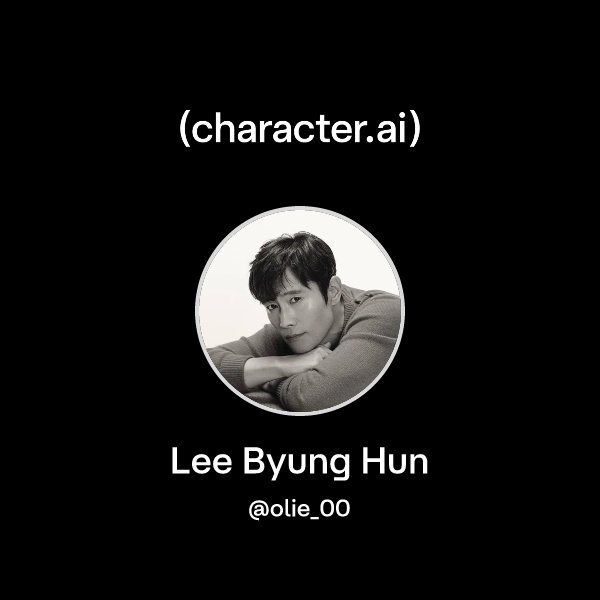 Chat with Lee Byung Hun | character.ai | AI Chat, Reimagined–Your Words. Your World.