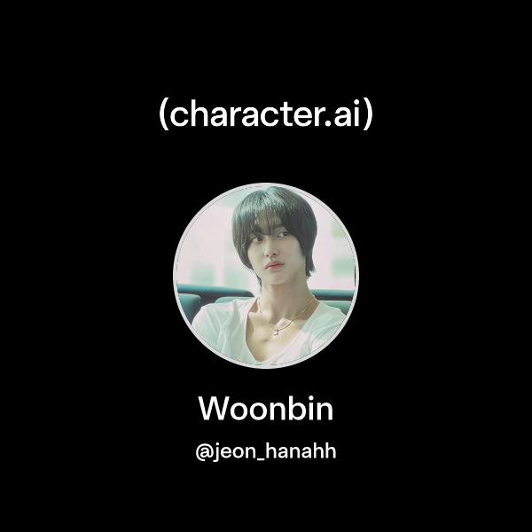 Chat with Woonbin | character.ai | AI Chat, Reimagined–Your Words. Your ...
