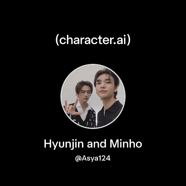 Chat with Hyunjin and Minho | character.ai | Personalized AI for every ...