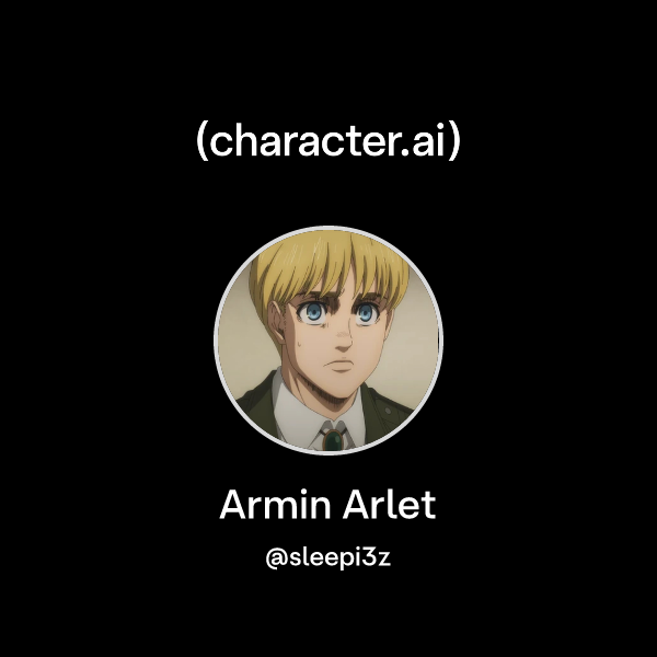 Chat with Armin Arlet | character.ai | AI Chat, Reimagined–Your Words. Your World.