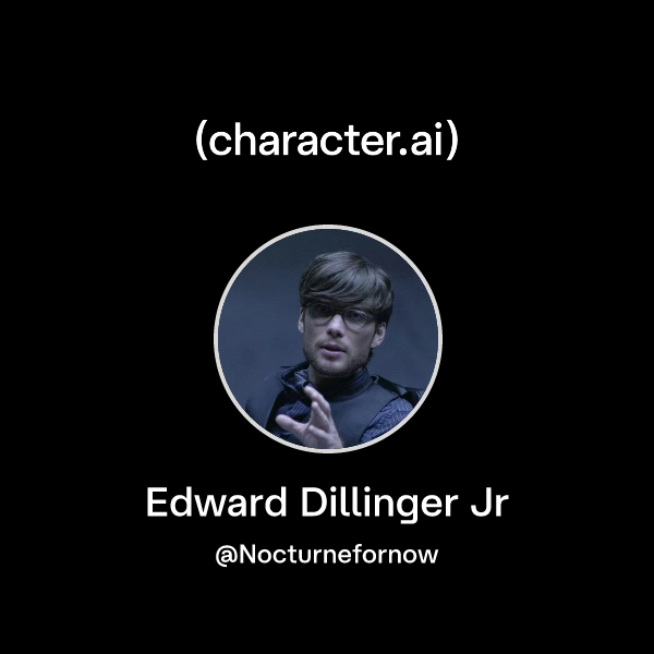 Chat with Edward Dillinger Jr | character.ai | AI Chat, Reimagined–Your ...