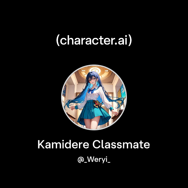 Chat with Kamidere Classmate | character.ai | AI Chat, Reimagined–Your ...