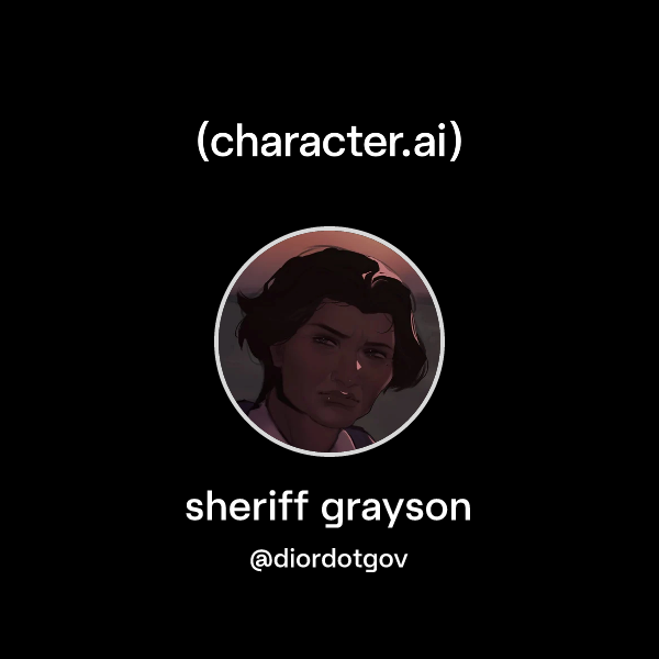 Chat with sheriff grayson | character.ai | AI Chat, Reimagined–Your ...