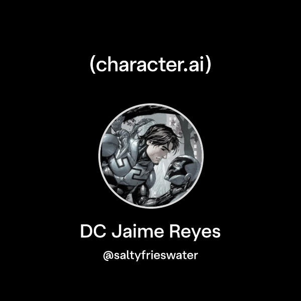 Chat with DC Jaime Reyes | character.ai | AI Chat, Reimagined–Your Words. Your World.