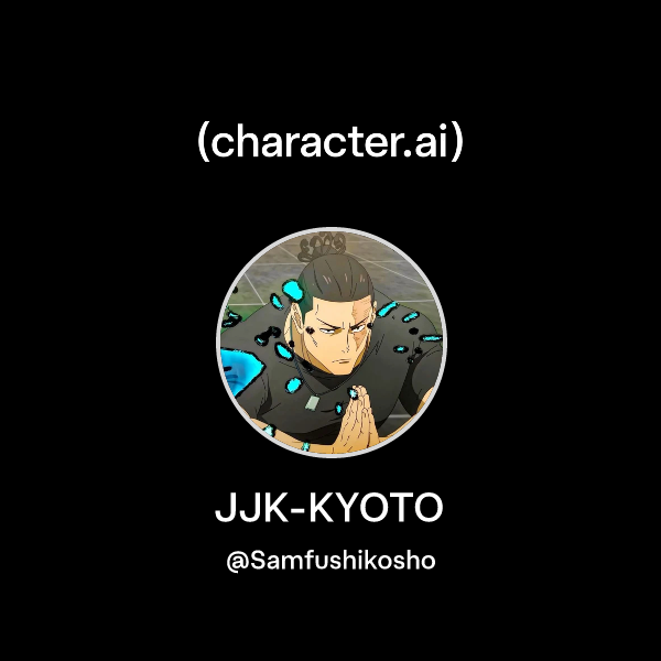 Chat with JJK-KYOTO | character.ai | AI Chat, Reimagined–Your Words ...