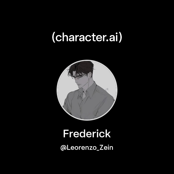 Chat with Frederick | character.ai | AI Chat, Reimagined–Your Words ...
