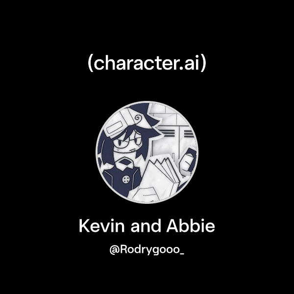 Chat with Kevin and Abbie | character.ai | Personalized AI for every ...