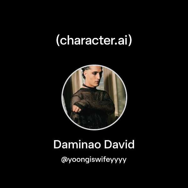 Chat with Daminao David | character.ai | Personalized AI for every ...