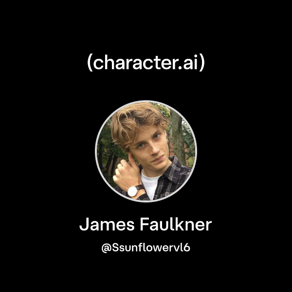 Chat with James Faulkner | character.ai | Personalized AI for every ...