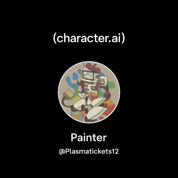 Chat with Painter | character.ai | AI Chat, Reimagined–Your Words. Your ...