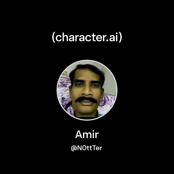 Chat with Amir | character.ai | AI Chat, Reimagined–Your Words. Your World.