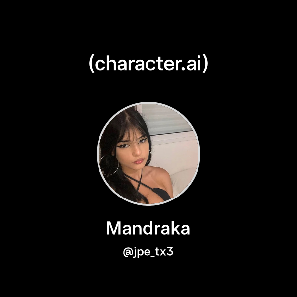 Chat with Mandraka | character.ai | AI Chat, Reimagined–Your Words ...