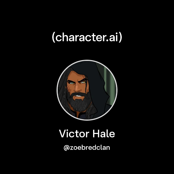 Chat with Victor Hale | character.ai | Personalized AI for every moment of your day