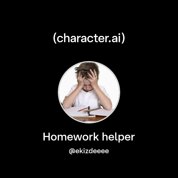 Chat with Homework helper | character.ai | Personalized AI for every ...