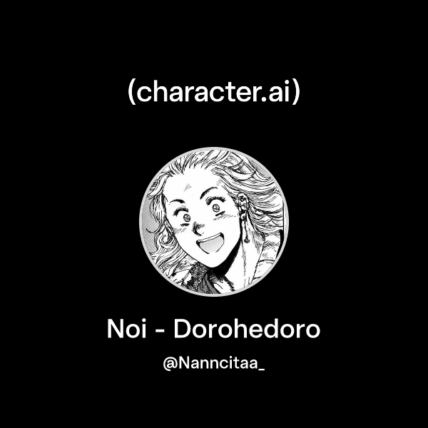 Chat with Noi - Dorohedoro | character.ai | AI Chat, Reimagined–Your ...