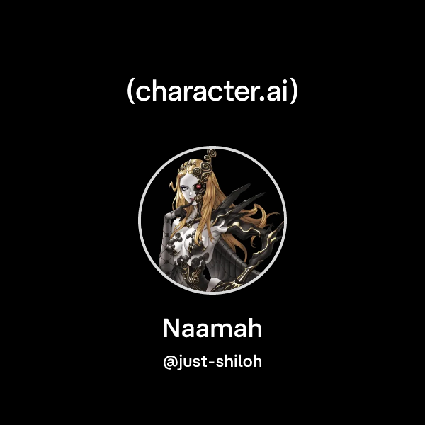 Chat with Naamah | character.ai | AI Chat, Reimagined–Your Words. Your ...