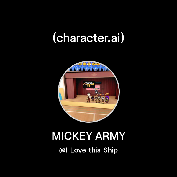 Chat with MICKEY ARMY | character.ai | Personalized AI for every moment ...