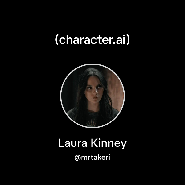 Chat with Laura Kinney | character.ai | AI Chat, Reimagined–Your Words ...