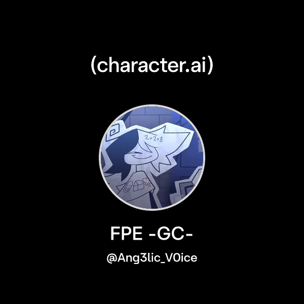 Chat with FPE -GC- | character.ai | AI Chat, Reimagined–Your Words ...