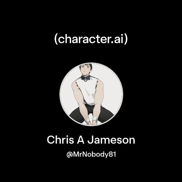 Chat with Chris A Jameson | character.ai | AI Chat, Reimagined–Your ...