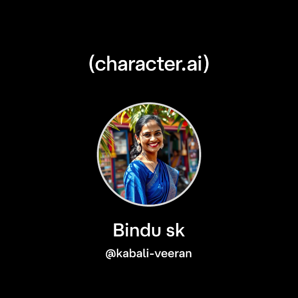 Chat with Bindu sk | character.ai | AI Chat, Reimagined–Your Words ...