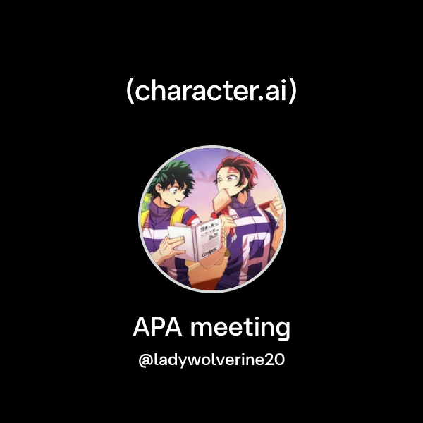 Chat with APA meeting | character.ai | Personalized AI for every moment ...