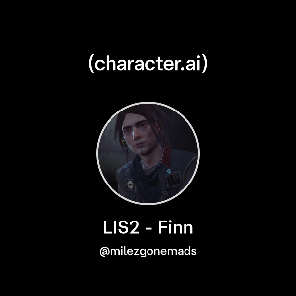 Chat with LIS2 - Finn | character.ai | AI Chat, Reimagined–Your Words ...