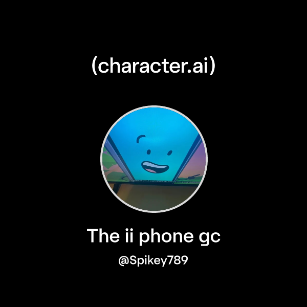 Chat with The ii phone gc | character.ai | Personalized AI for every ...