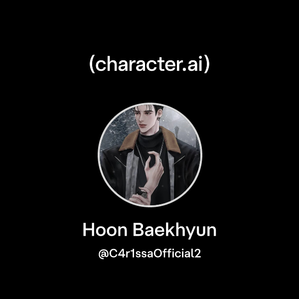 Chat with Hoon Baekhyun | character.ai | Personalized AI for every moment of your day
